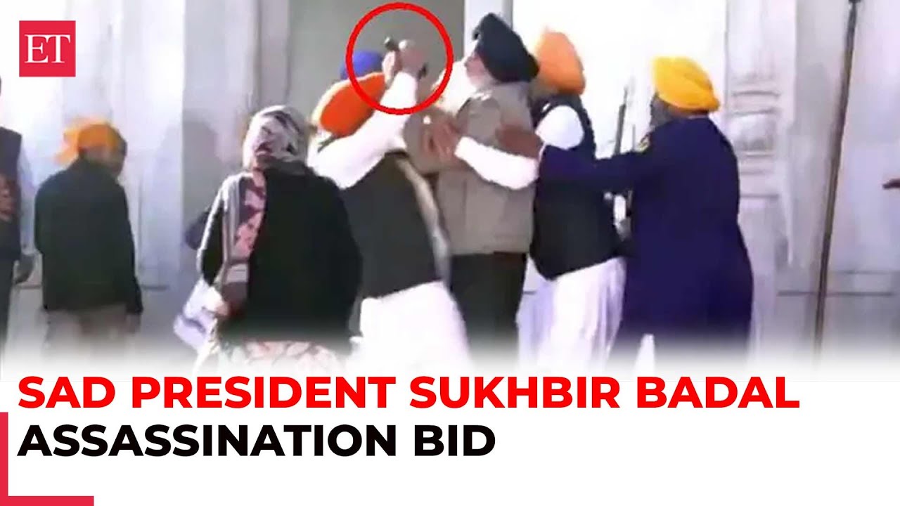 SAD President Sukhbir Badal assassination bid; How things unfolded at ...