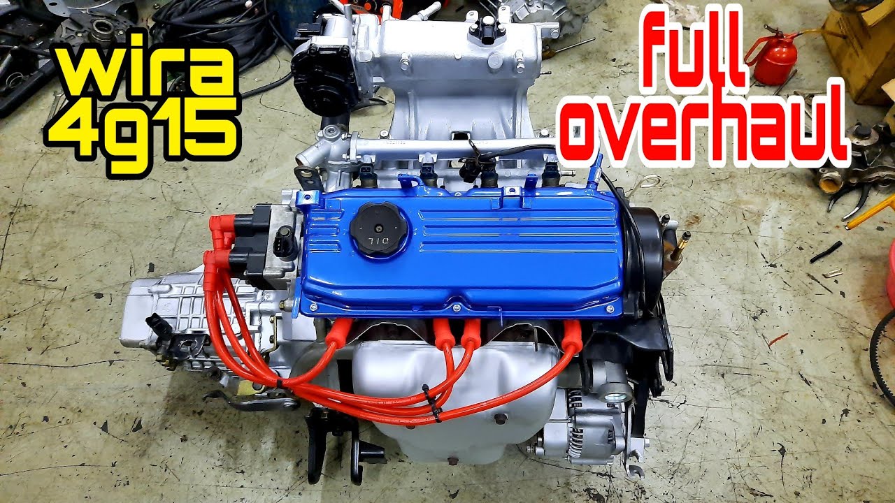 PROTON WIRA 4G15 ENGINE FULL OVERHAUL - YouTube