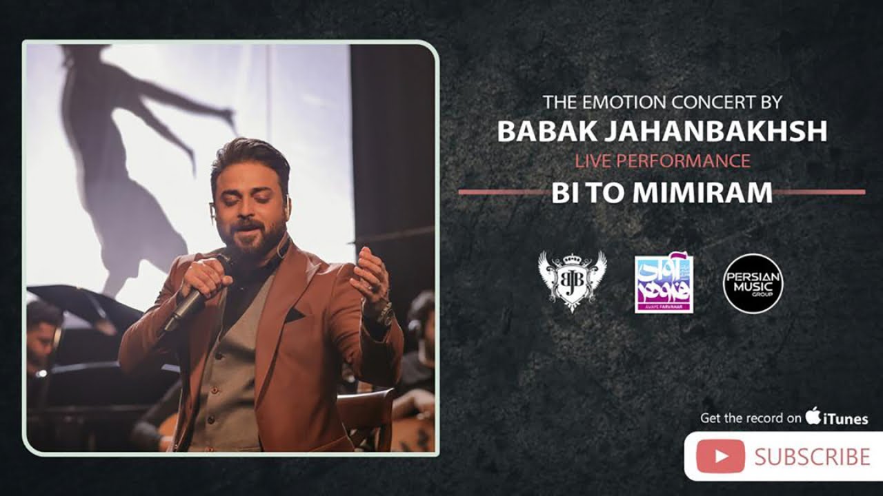 Babak Jahanbakhsh - Bi To Mimiram - Live In Concert ( بابک جهانبخش ...