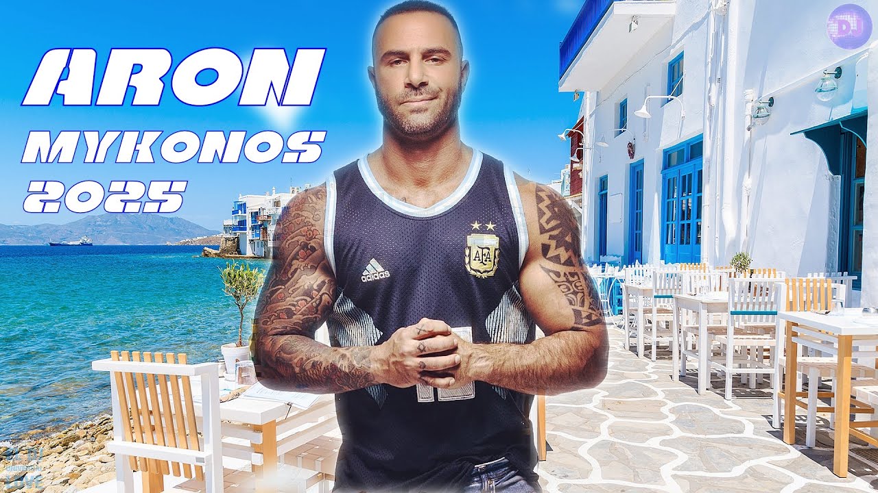 DJ ARON - MYKONOS 2025 - YouTube