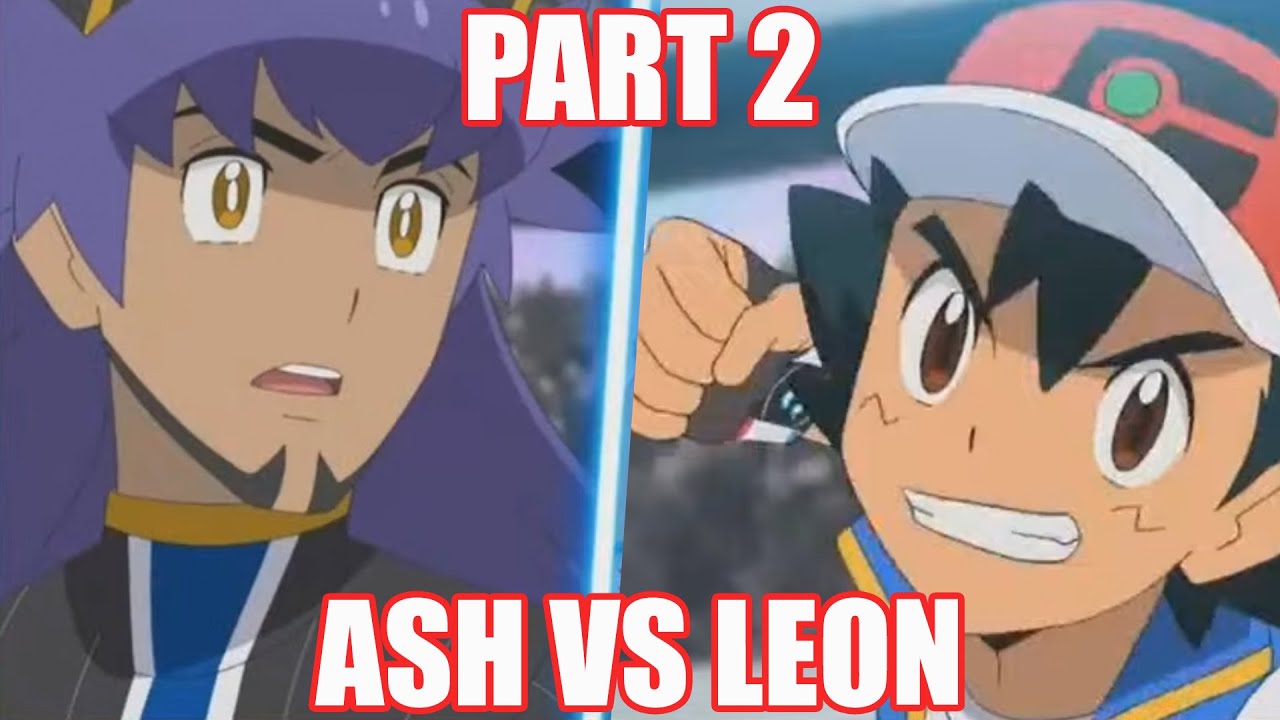 Ash vs Leon Masters 8 Tournament Battle Part 2! Pokemon Journeys ...