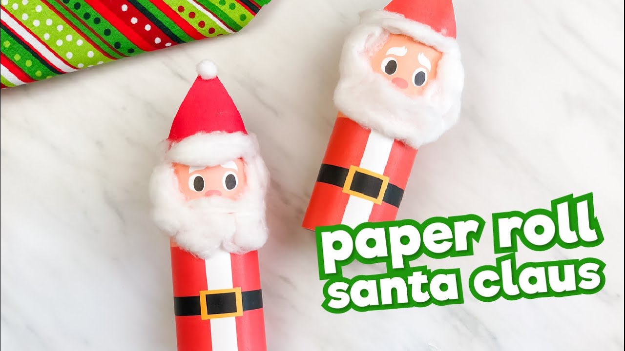Toilet Paper Roll Santa Claus Craft For Kids - YouTube