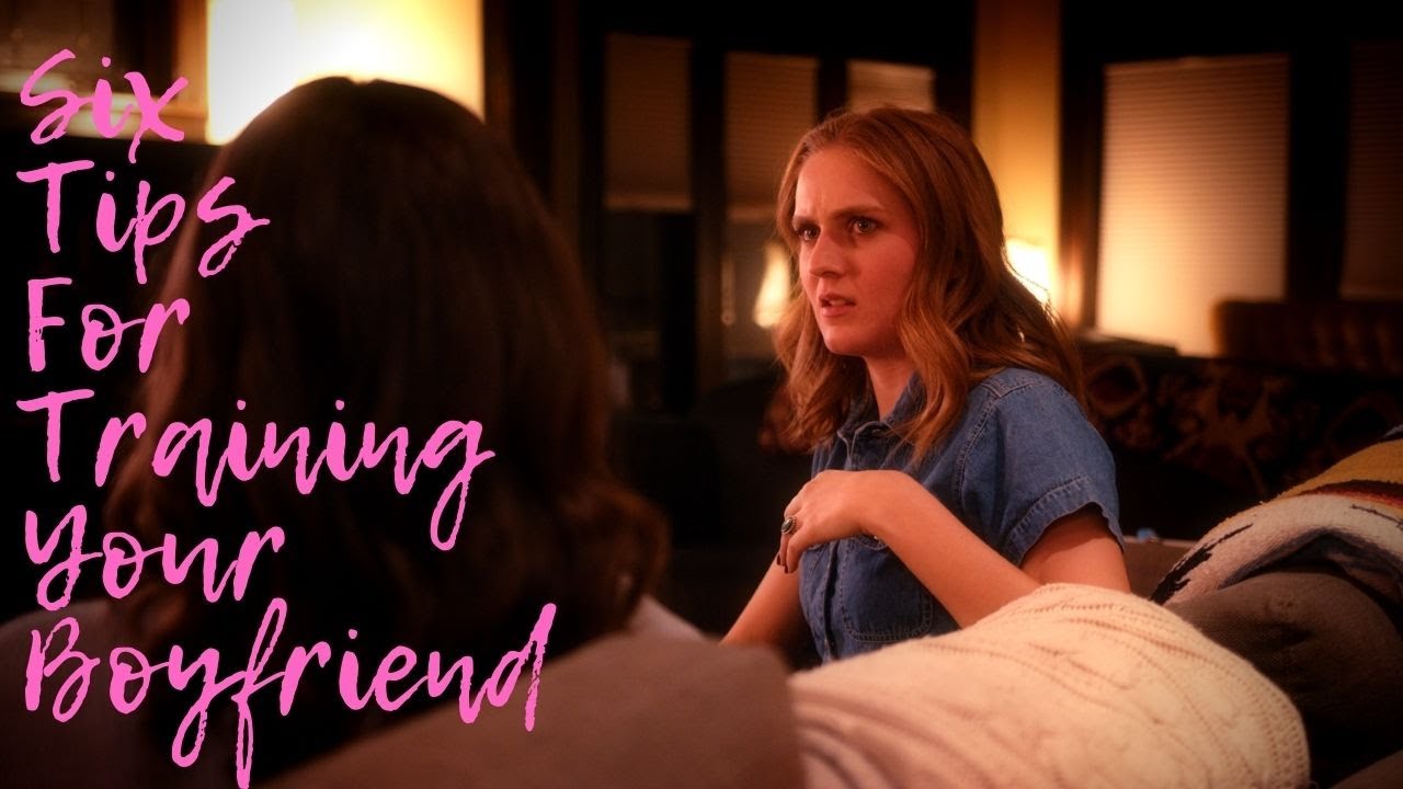 "Six Tips For Training Your Boyfriend" | Short Film | Steven Haas - YouTube