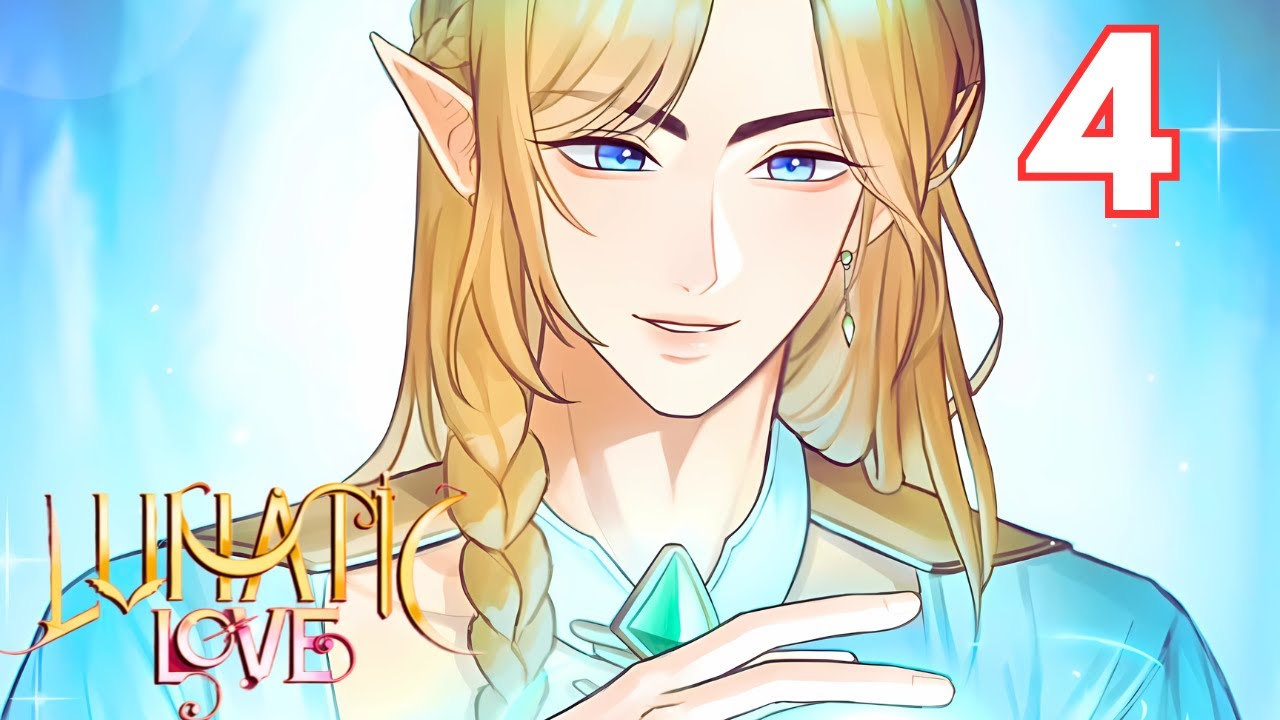 Lunatic Love 💋 Episode 4 ~ Secrets of the Elven Forest 🌳 - YouTube