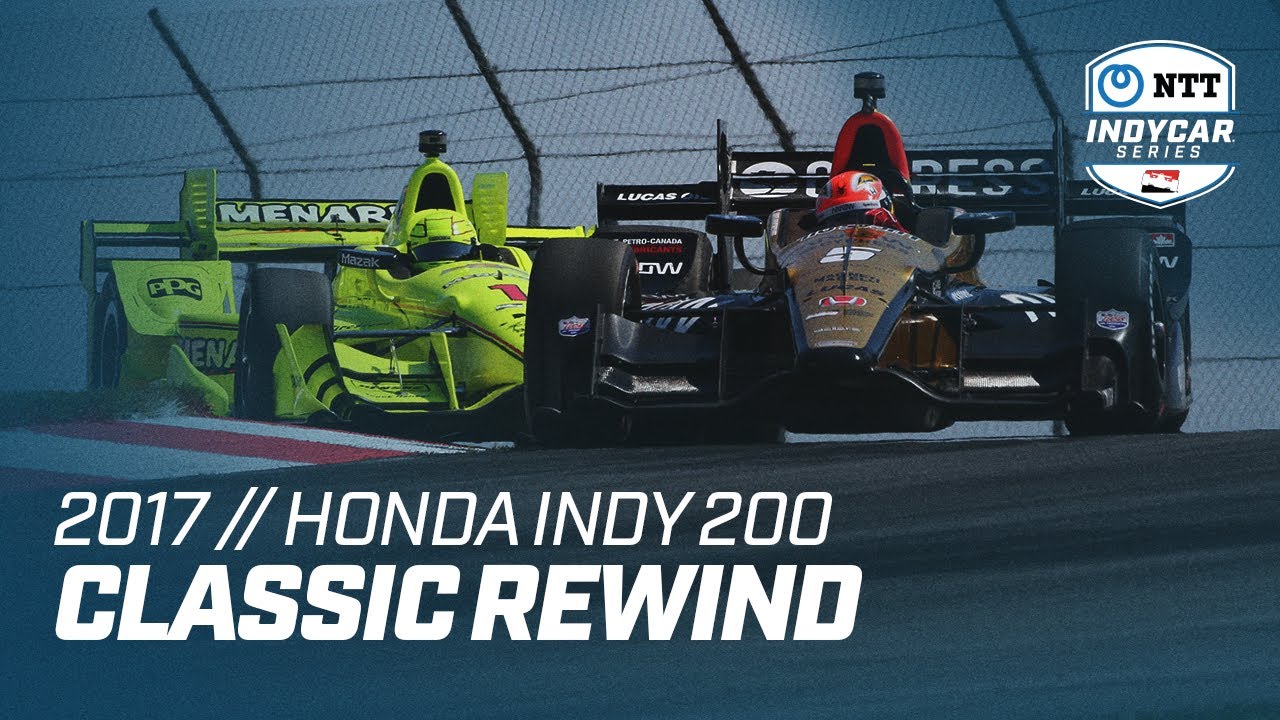 2017 Honda Indy 200 from Mid-Ohio | INDYCAR Classic Full-Race Rewind ...