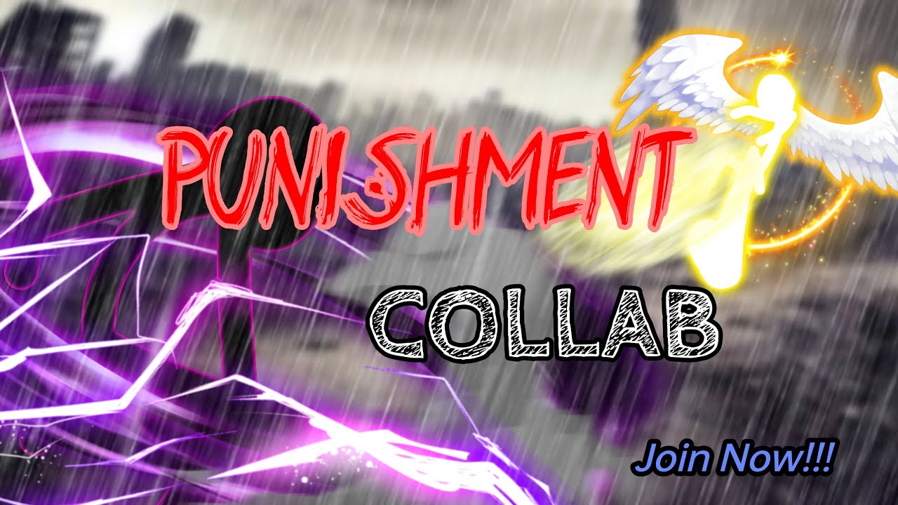 Punishment Collab //Announcement// (Closed) - YouTube