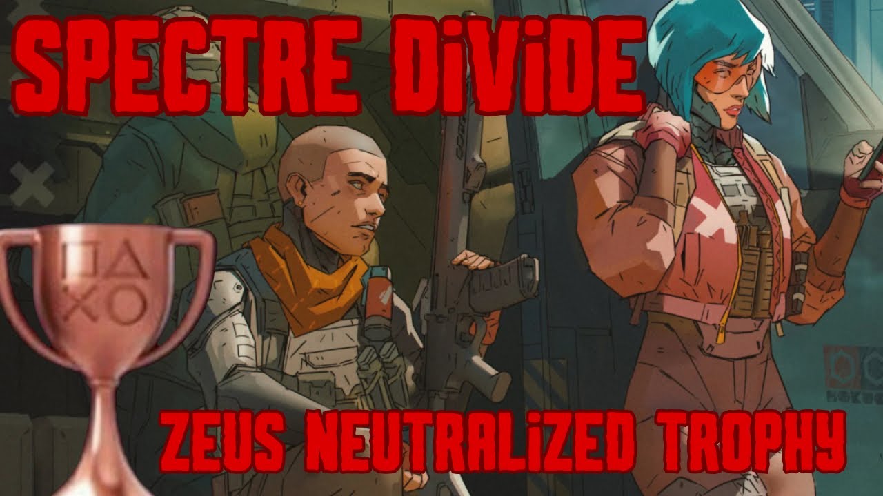 How to get ZEUS Neutralized Trophy Spectre Divide - YouTube
