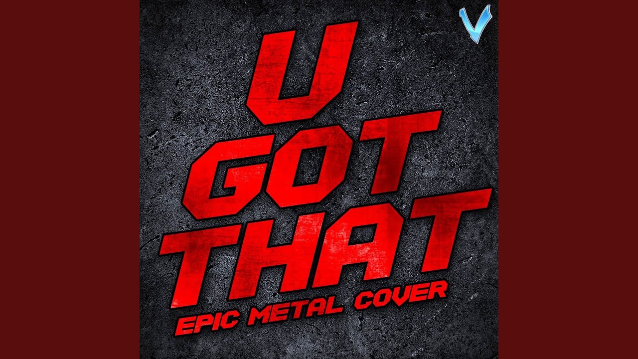 U Got That YouTube u-got-that-youtube