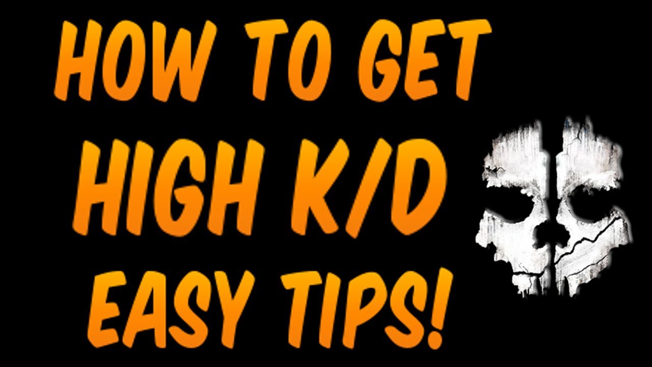 Call of Duty Ghosts : HOW TO GET A HIGH KD (COD Ghost Multiplayer K/D ...