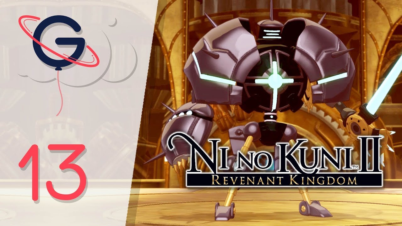 Ni No Kuni 2 Fr 13 La Méca Usine Youtube