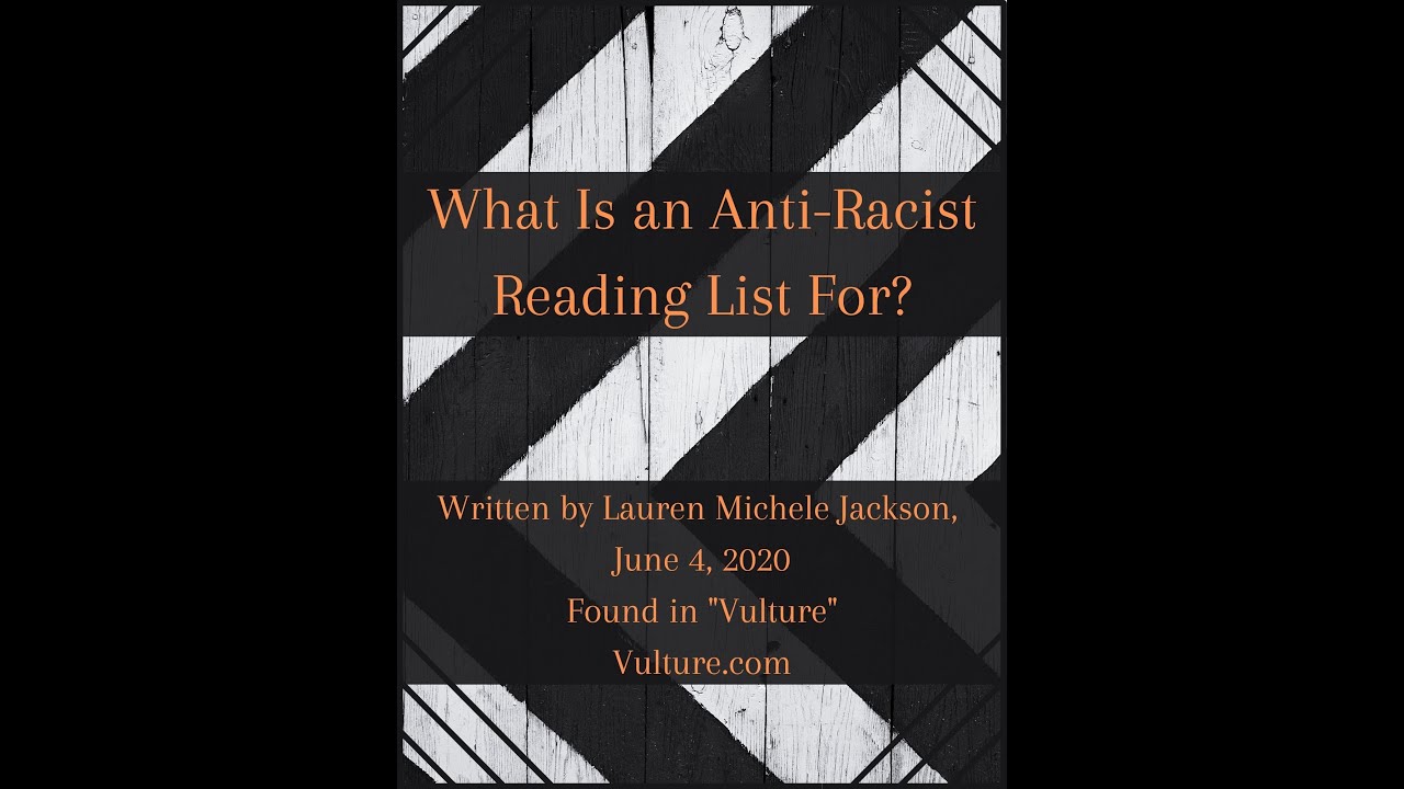 Read Out Loud Articles, episode 2: "What is an Anti-Racist Reading List ...