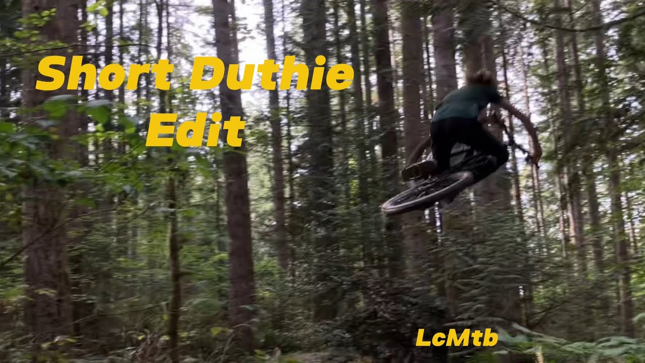 Short Duthie Edit - LcMtb - YouTube
