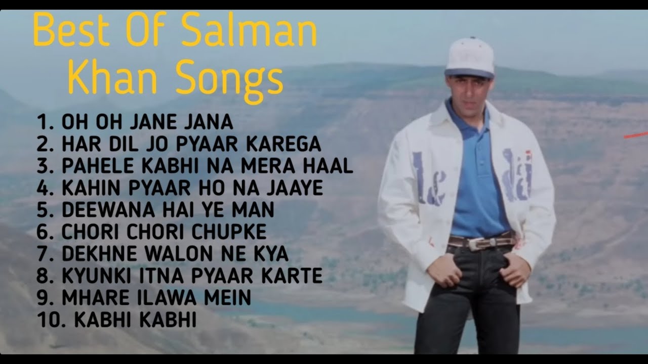 Best of Salman Khan Song | Salman Khan Old Songs | Top Songs of Salman ...