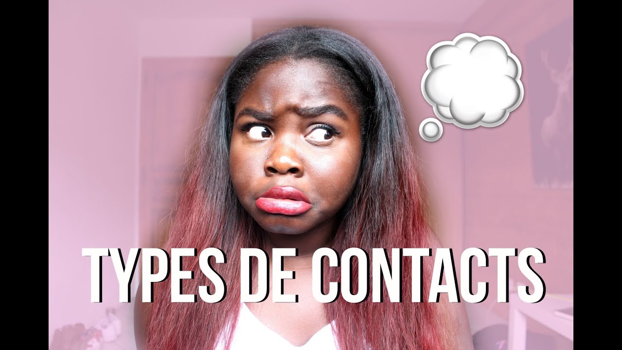TYPES DE CONTACTS - YouTube