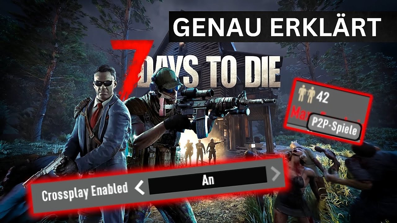 7D2D CROSSPLAY GENAU ERKLÄRT DEUTSCH - YouTube