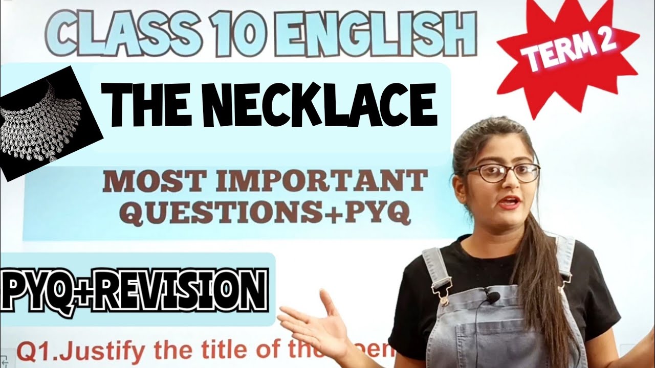 The Necklace Important Questions Term 2 For Class 10 English Term 2 the-necklace-important-questions-term-2-for-class-10-english-term-2