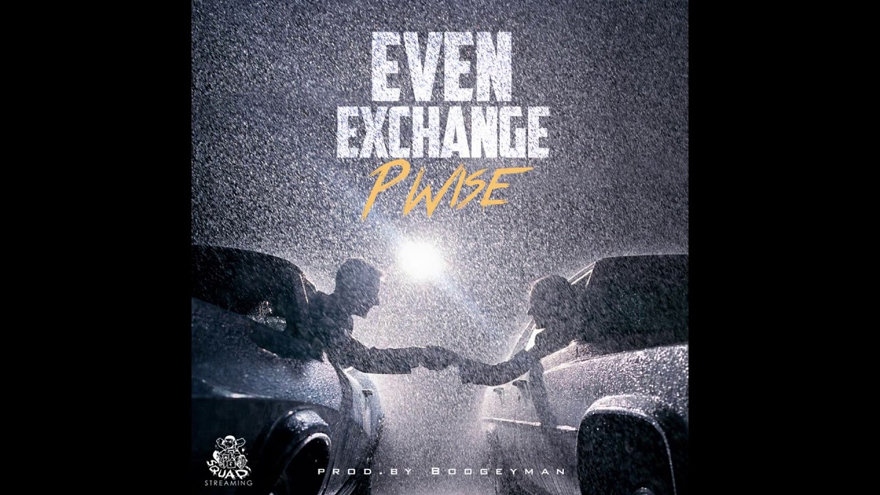 P Wise - Even Exchange (prod. Boogeyman) - YouTube