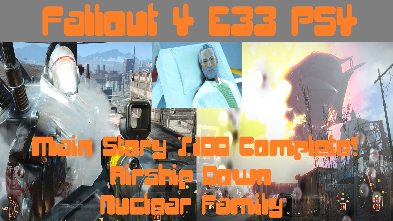 Fallout 4 E33 The Institute Ending! Airship Down-Nuclear Family - YouTube