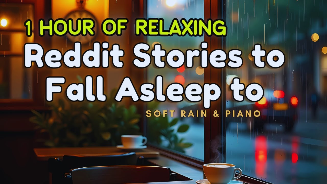 Relaxing "Reddit Stories" to Fall asleep to | bedtime stories for ...