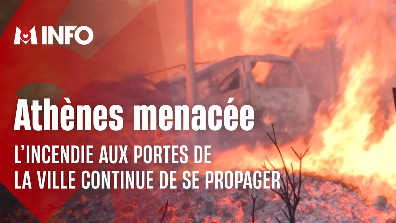 Grèce : le gigantesque incendie près d’Athènes a fait une première ...