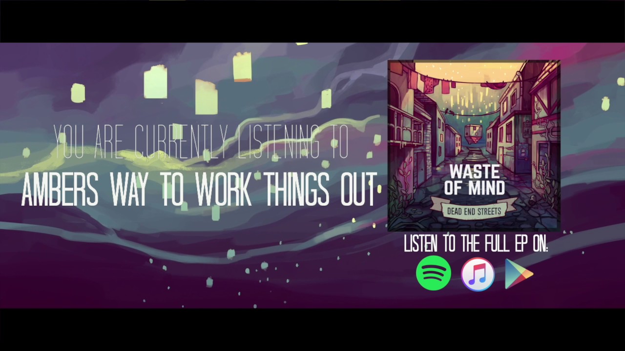 Waste Of Mind - Ambers Way To Work Things Out (Audio) - YouTube
