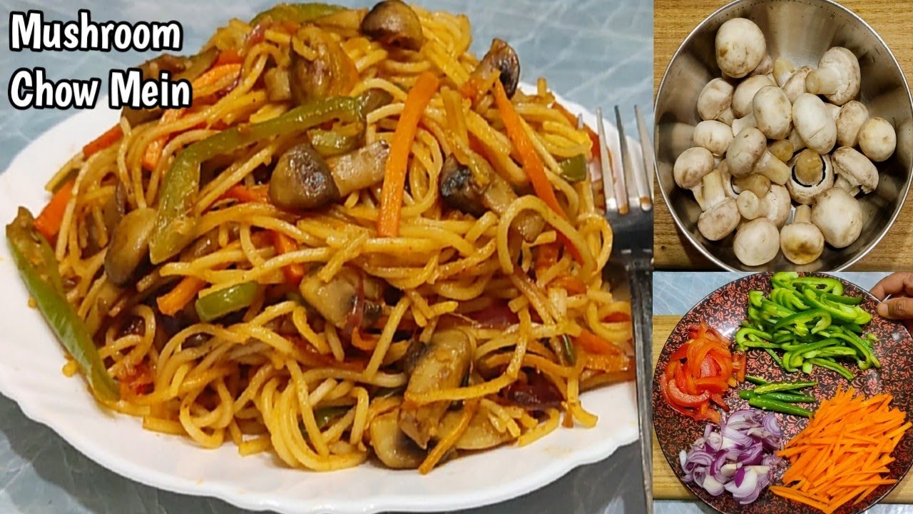 Mushroom Chow Mein Recipe l Tasty Mushroom Noodles Recipe l Veg Chow ...