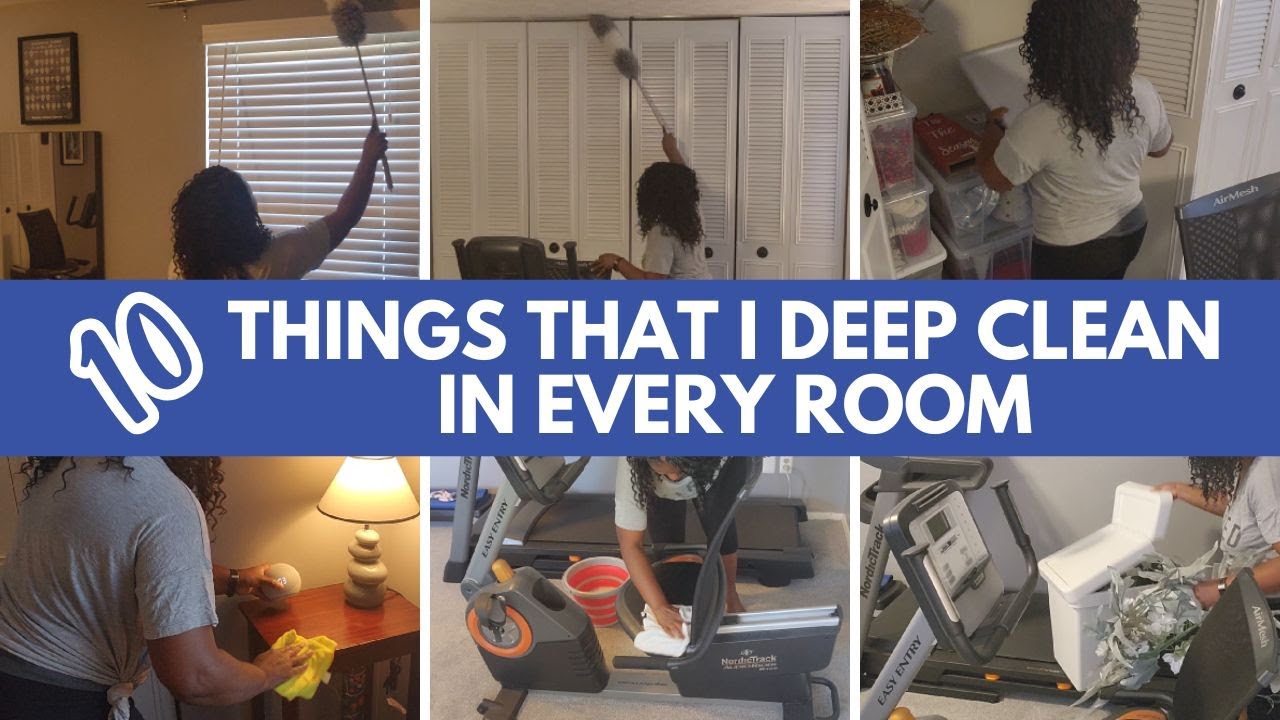 10 Things That I Deep Clean in Every Room | Cleaning Motivation - YouTube