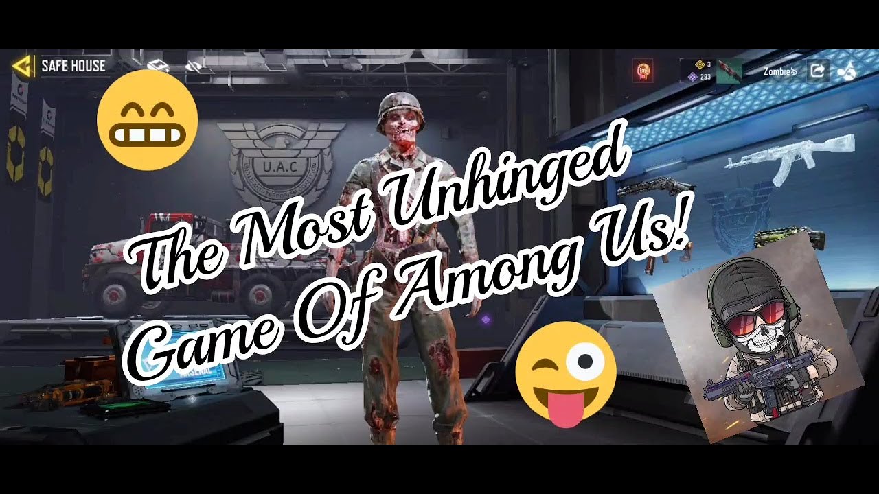 The Most Unhinged Game Among Us! - YouTube