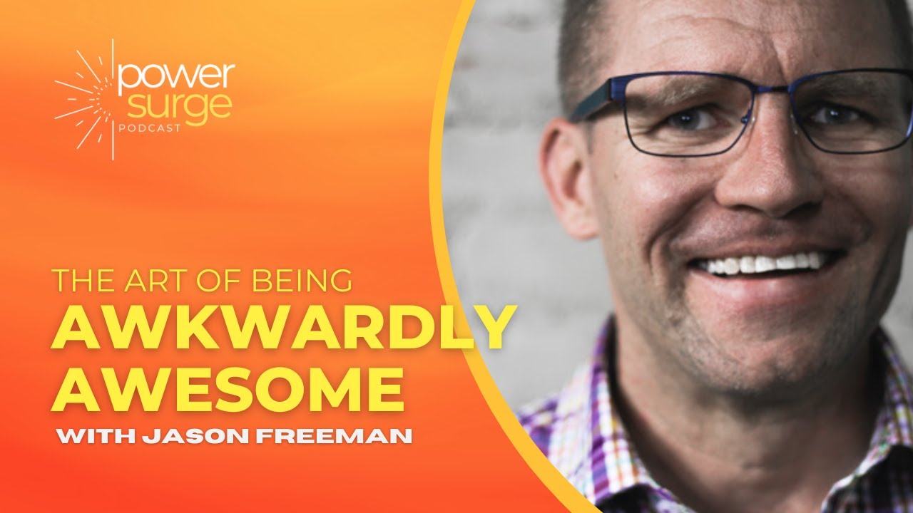 The Art of Being Awkwardly Awesome with Jason Freeman BY Dr Karen ...