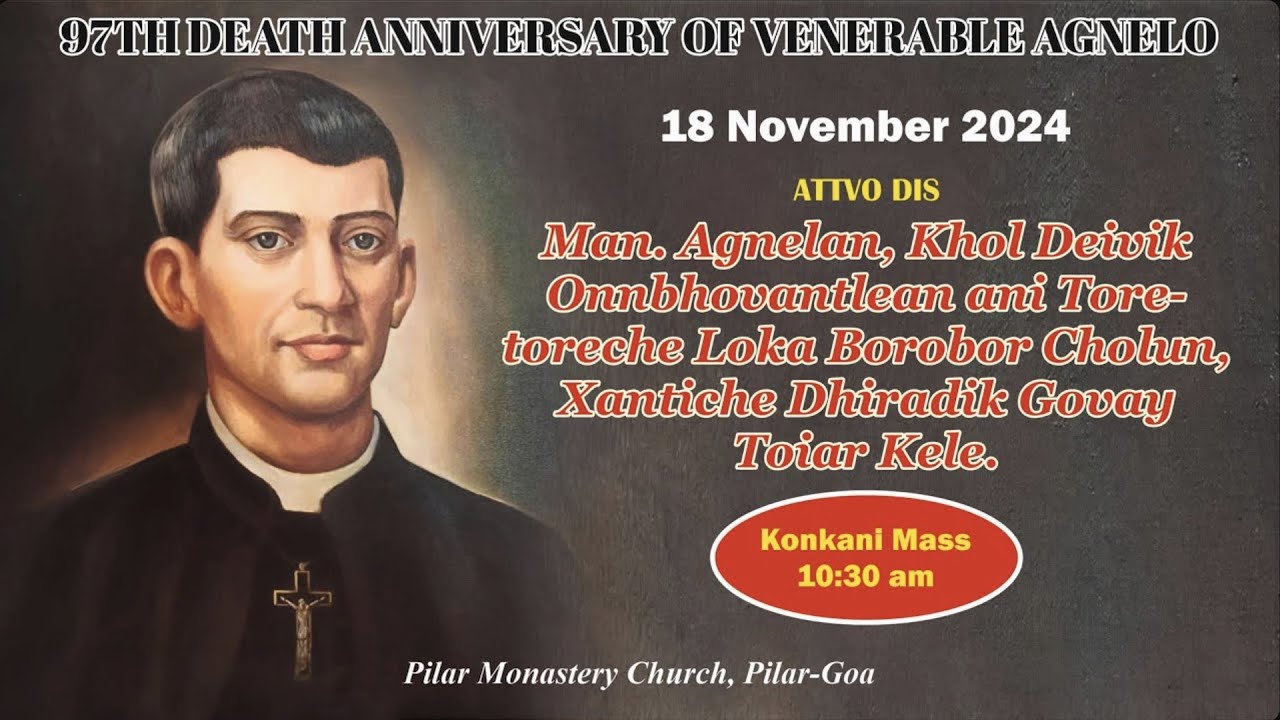 Novena of Ven. Agnelo Day 8 - 18th November 2024 - Pilar Monastery ...