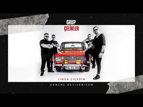 Grup Çelikler - Limon Çiçeğim (Prod. Yusuf Tomakin)