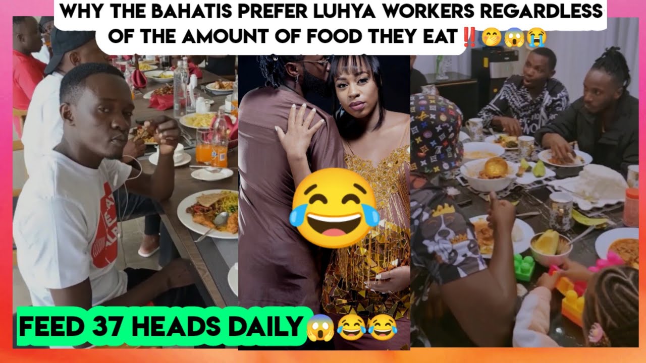 Why the Bahatis prefer Luhya workers regardless of the amount of food ...