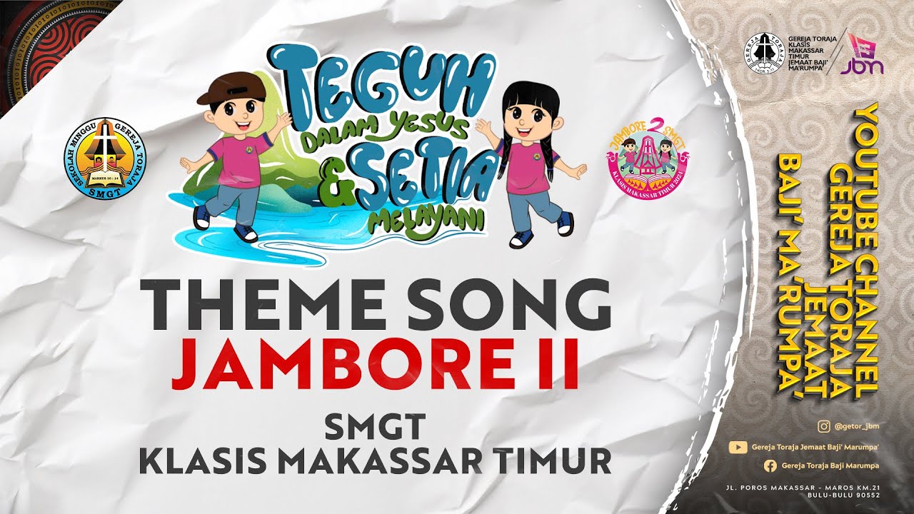 Theme Song Jambore II SMGT Klasis Makassar Timur (Official Lyric Video ...