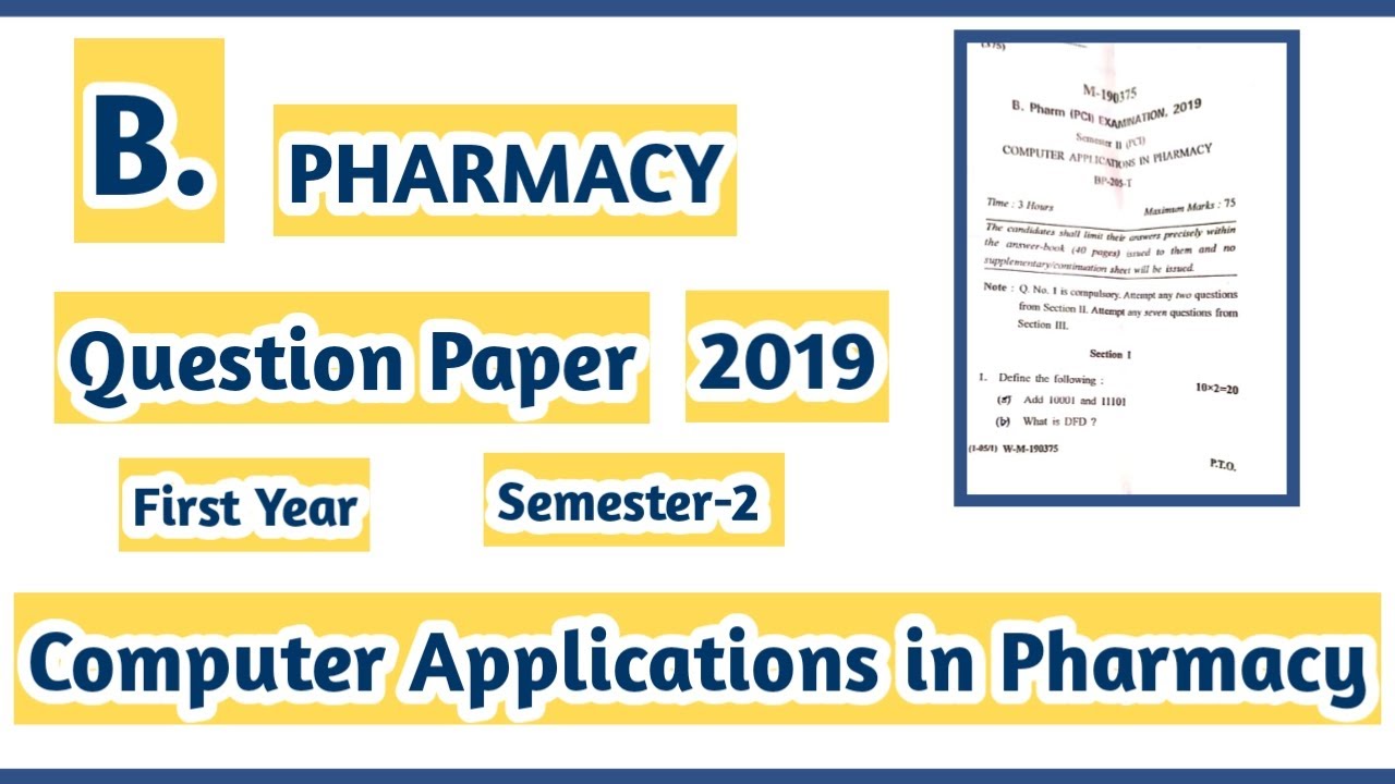 B. Pharmacy Computer Application in Pharmacy Questions Paper 2019||PCI ...