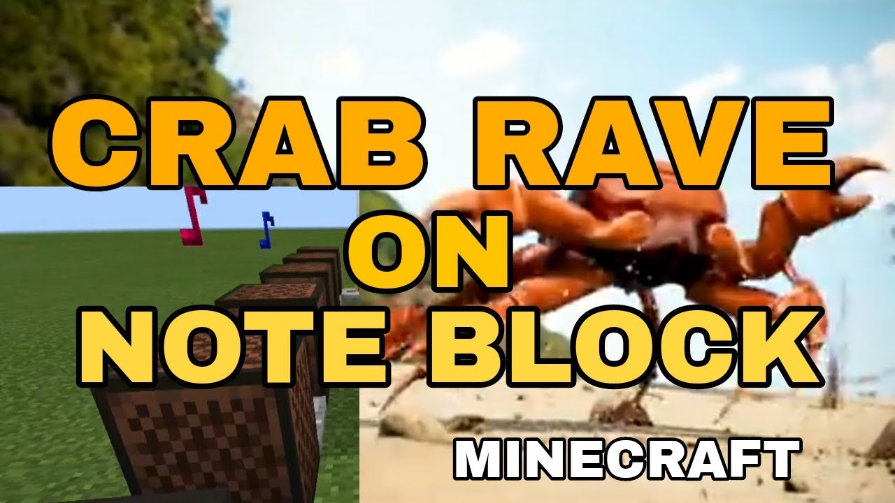 How To Make Crab Rave Music In Minecraft Using Note Block | AnseoWow ...