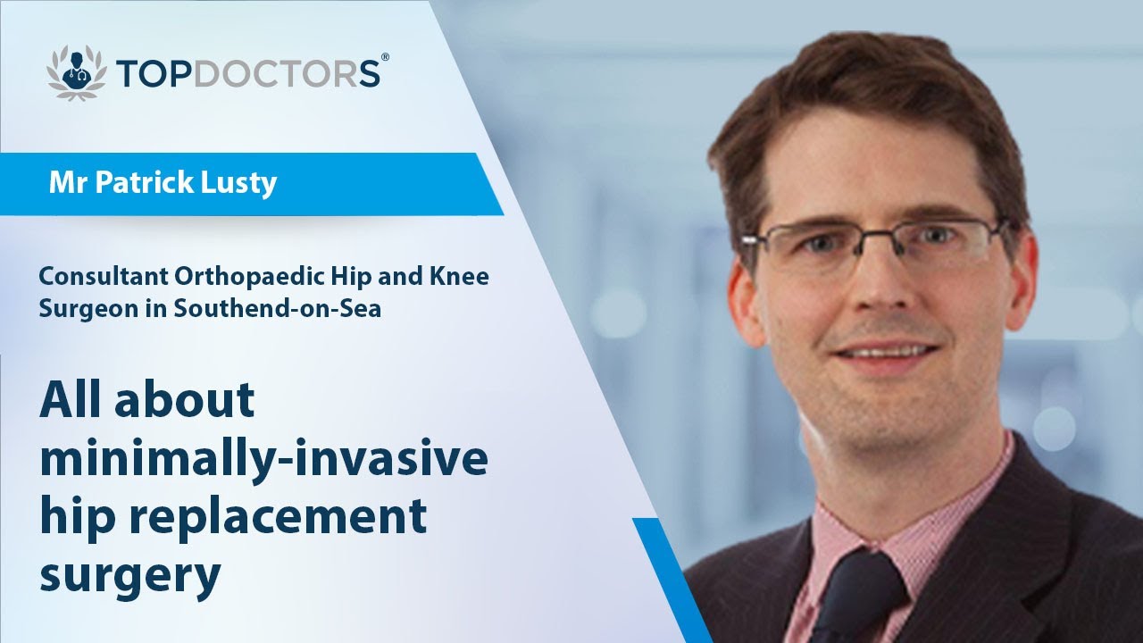 All about minimally-invasive hip replacement surgery - Online interview ...