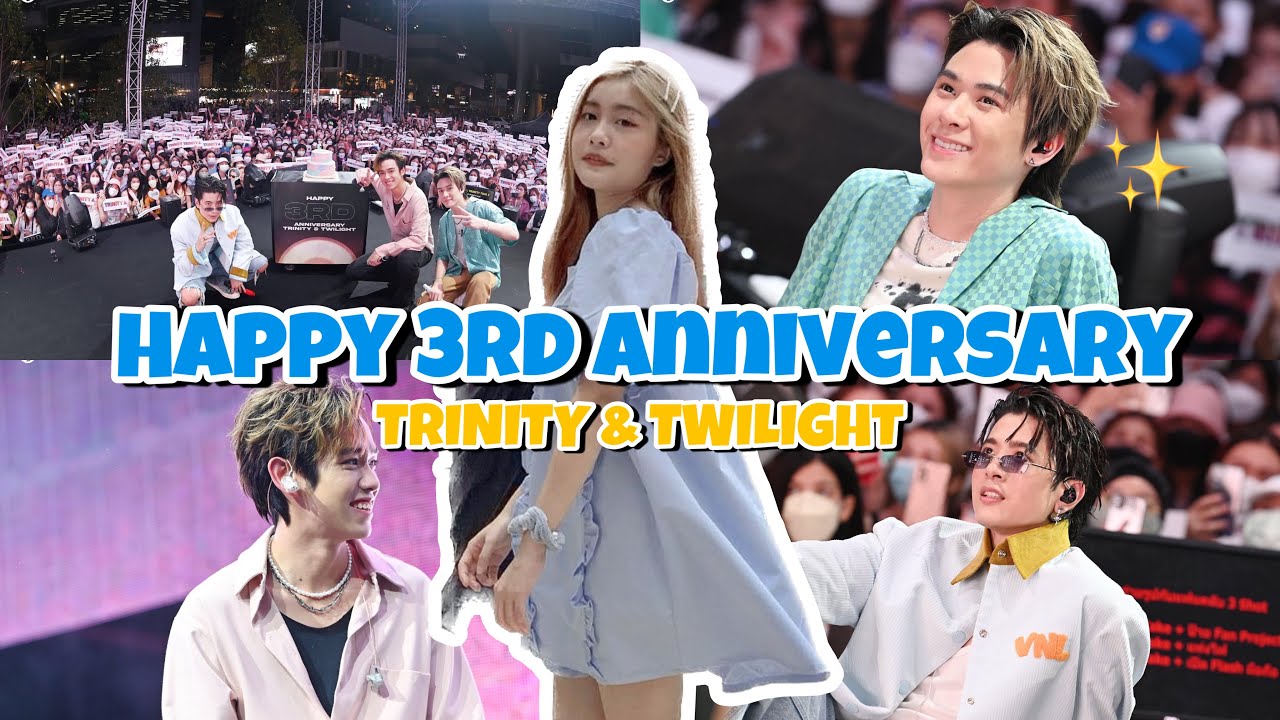 TRINITY 3rd Anniversary | ปีนี้ได้ฉลองด้วยกันแล้วนะ !! - YouTube
