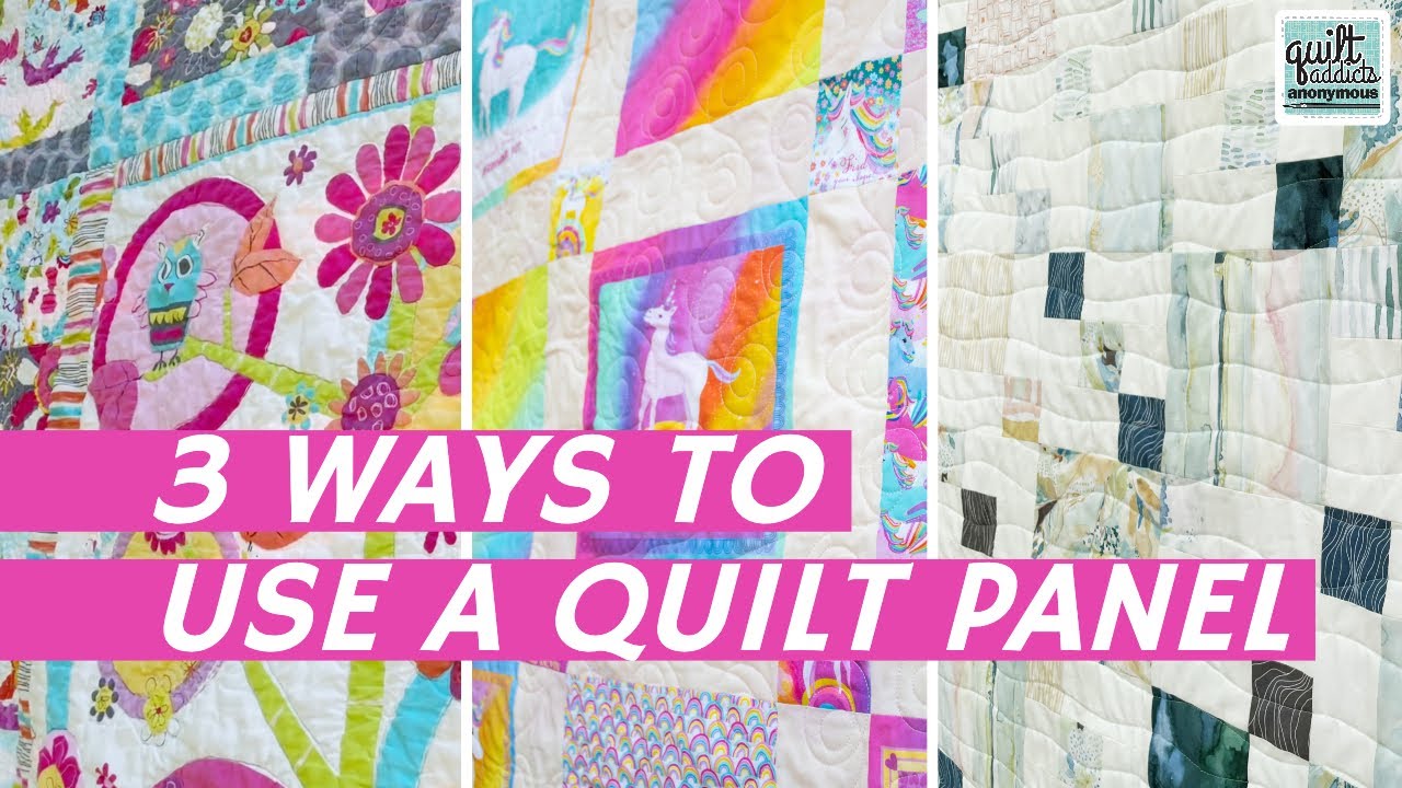 3 Ways To Use A Panel In A Quilt YouTube 3 Ways To Use A Panel In A Quilt YouTube