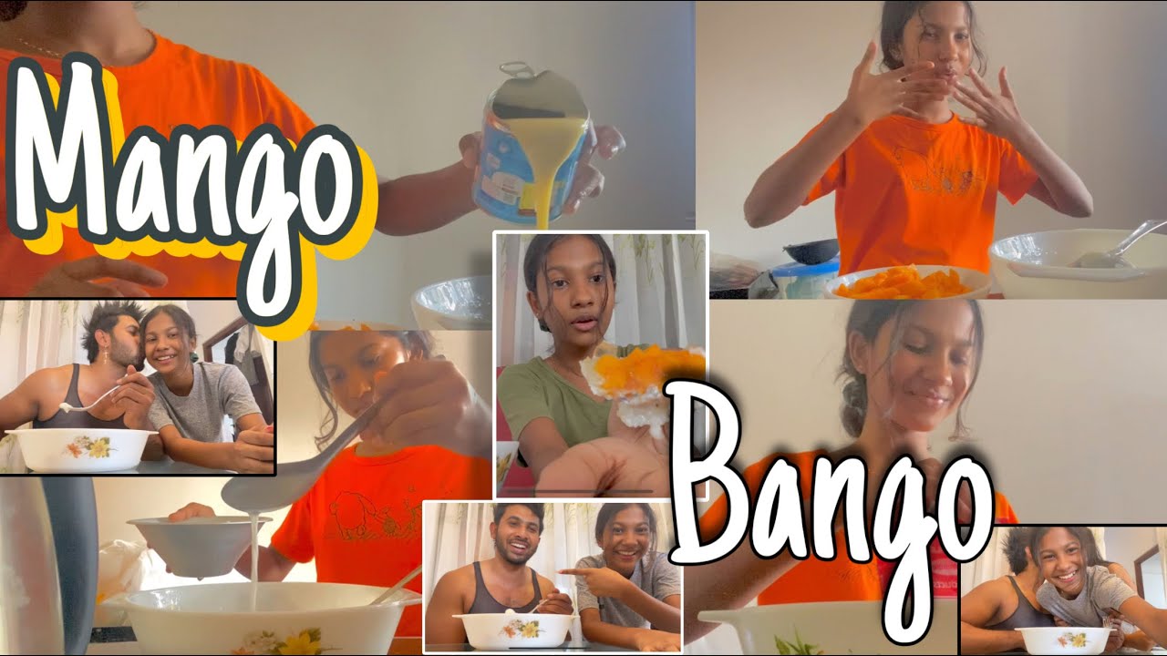 Mango Bango 🥭🥭🥭 | මගෙ චූටි හදපු මැන්ගෝ බැන්ගෝ එක 🥭🥭🥭 - YouTube