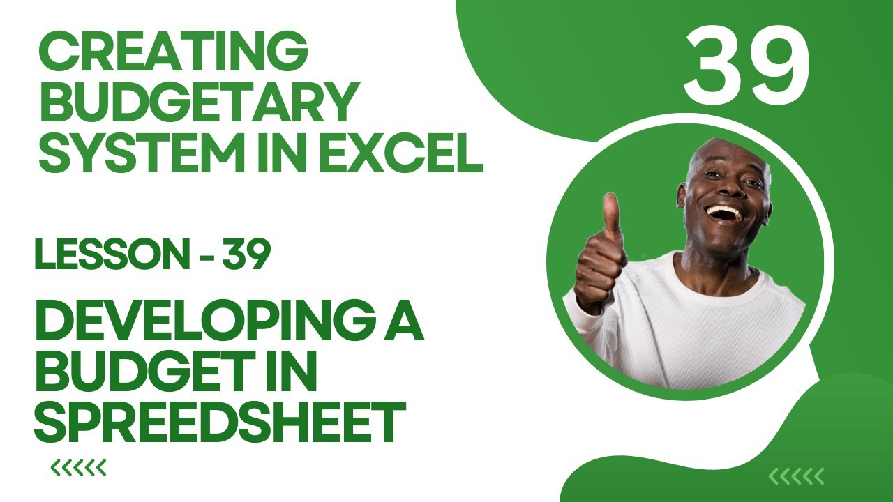 Excel Course - Budgetary System ( Developing a budget in spreadsheet ...