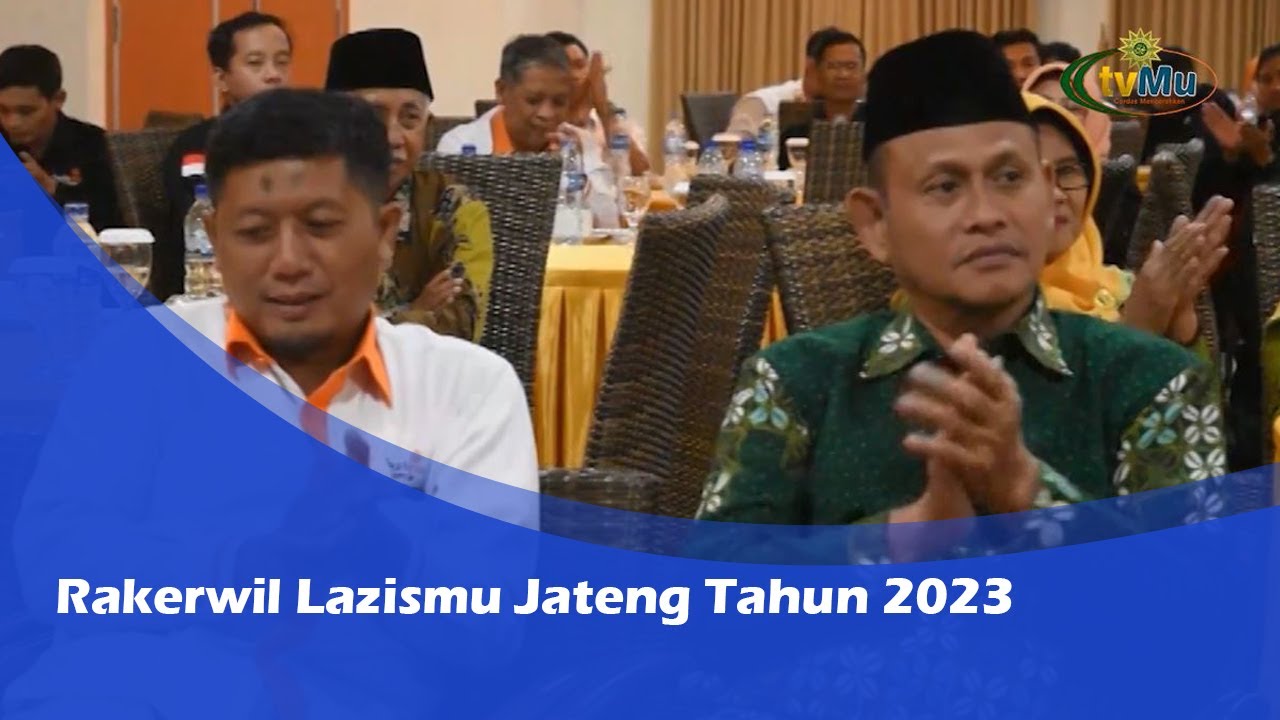 Rakerwil Lazismu Jateng Tahun 2023 - YouTube