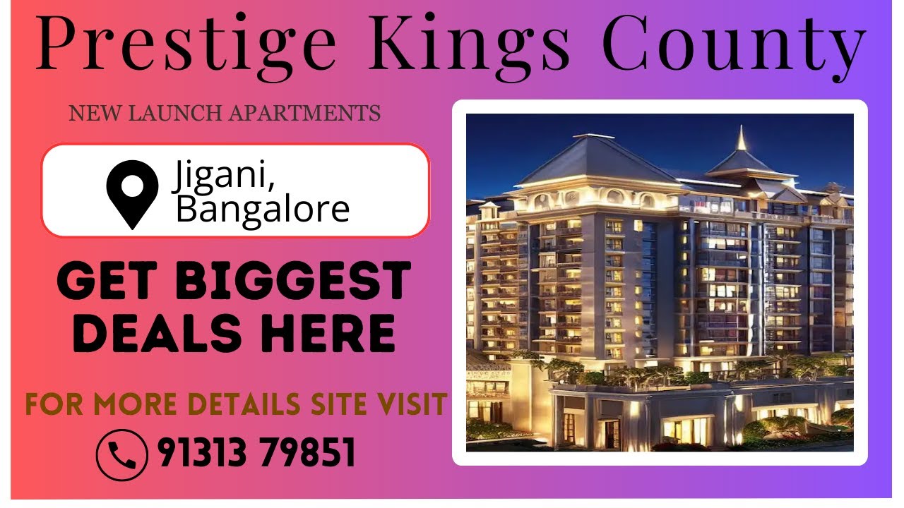 Prestige Kings County Bangalore | Prestige Kings County Jigani ...