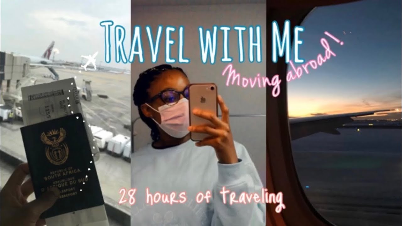 TRAVEL WITH ME|Moving Abroad|flying in pandemic|saying bye|28hrs ...