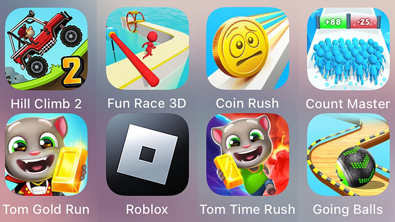 Roblox,Kick The Buddy,Sonic Dash,Tom Time Rush,Going Balls,Count Master ...