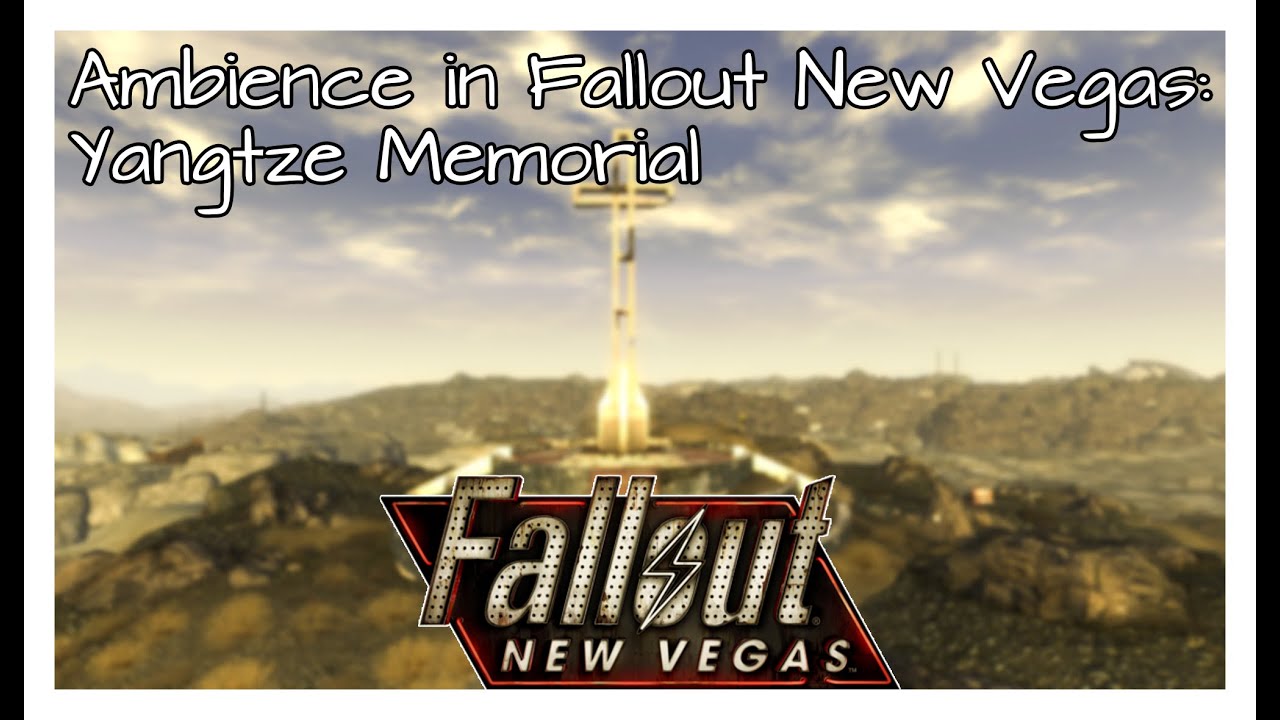 Fallout New Vegas Ambience: Yangtze Memorial - YouTube