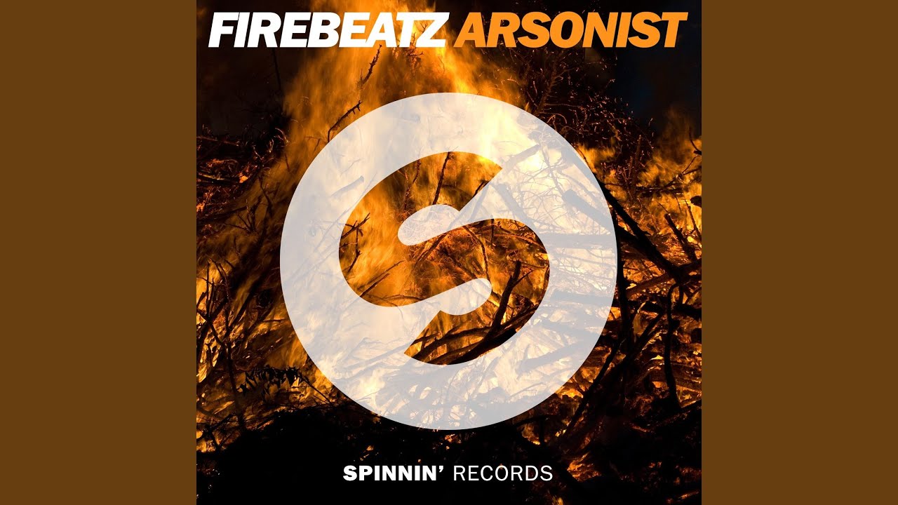 Arsonist - YouTube