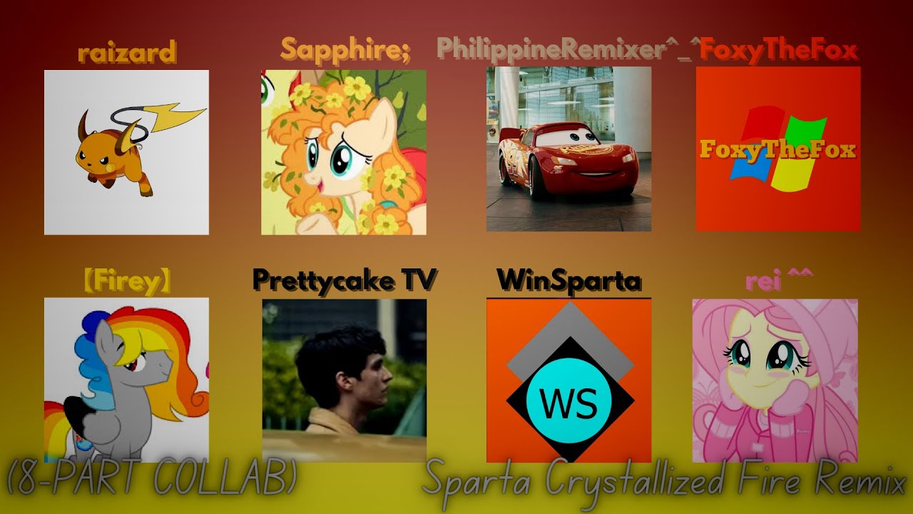 8-Part Sparta Crystallized Fire Collab [COMPLETED!!] - YouTube