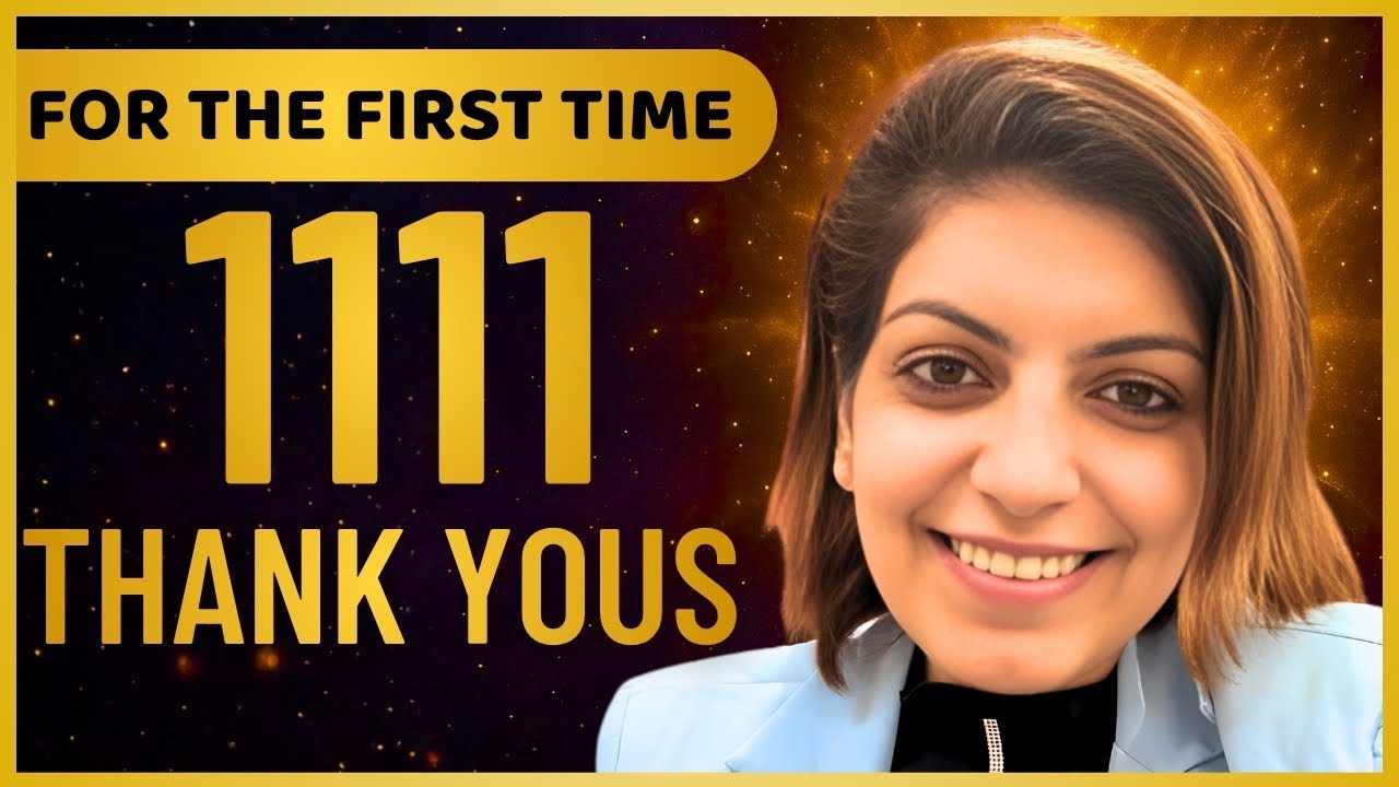 Thank You 11-11 Portal | 1111 Mega Thank You For 11-11 to Manifest Every Area of Your Life #1111 ...