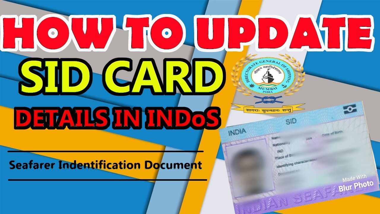 How to update Seafarers Identification Documents in INDoS || SID ...