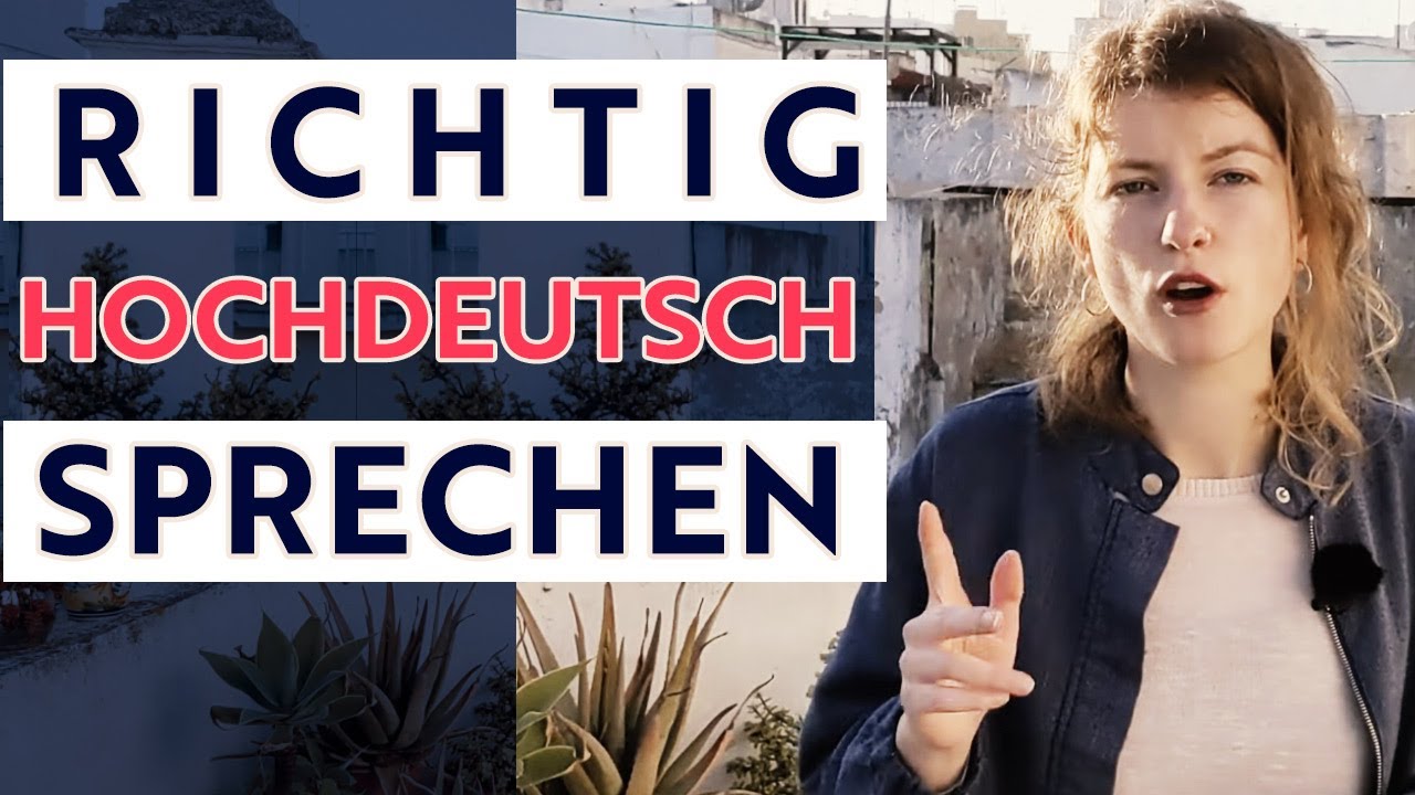 richtig Hochdeutsch Sprechen - 3 wichtige Unterscheidungen - YouTube